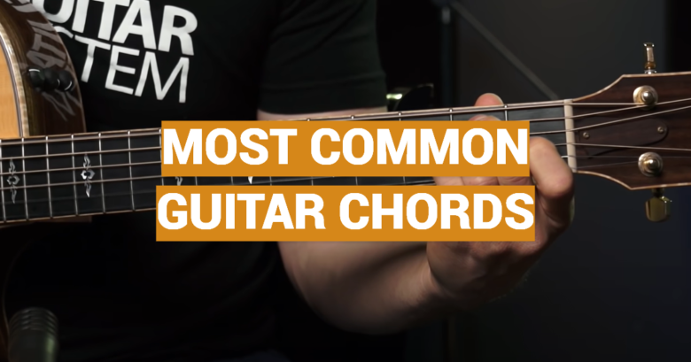 Most Common Guitar Chords - MusicProfy
