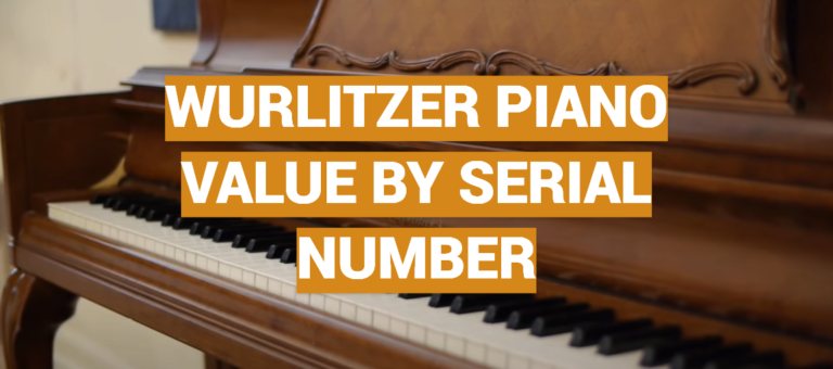 Wurlitzer Piano Value by Serial Number - MusicProfy